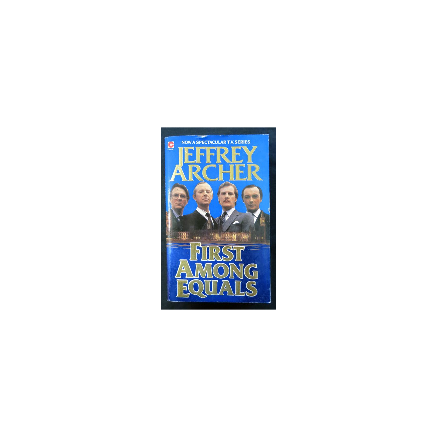 First among equals de Jeffrey Archer aux éditions Coronet Books