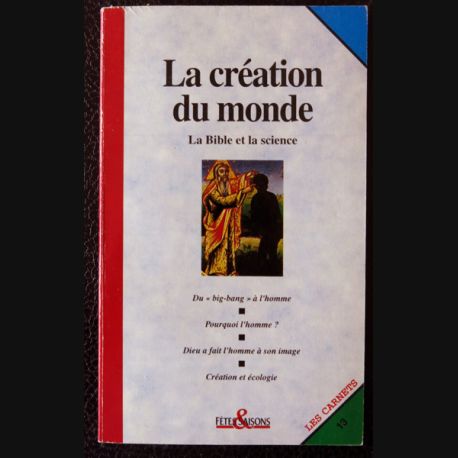 La création du monde - La Bible et la Science aux Editions Du Cerf