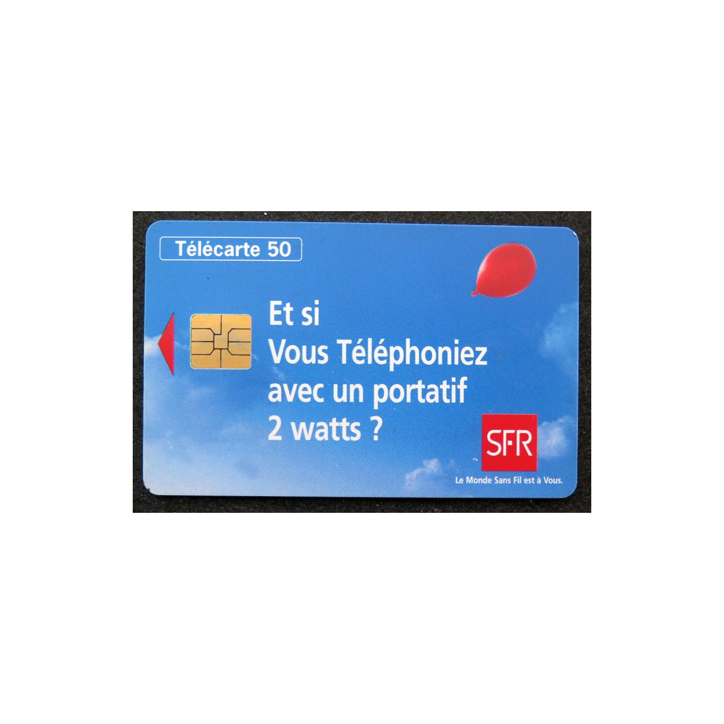 Carte téléphonique télécarte 50 unités SFR et si vous téléphoniez Avec ...