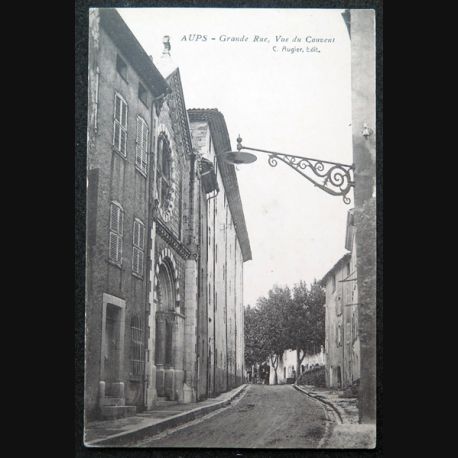 Carte postale Aups Grande Rue, Vue du Couvent