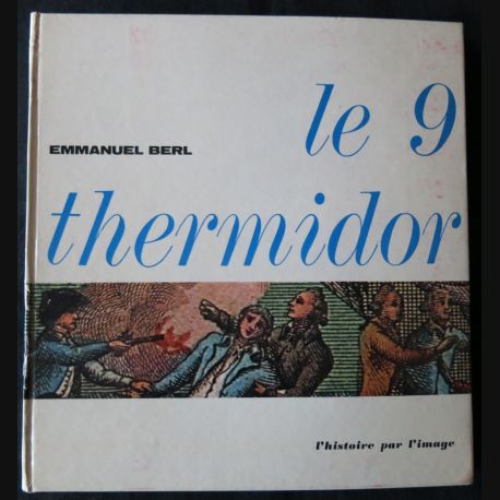 Le 9 termidor de Emmanuel Berl aux Editions Hachette