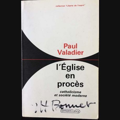 L'Eglise en procès catholicisme et société moderne de Paul Valadier