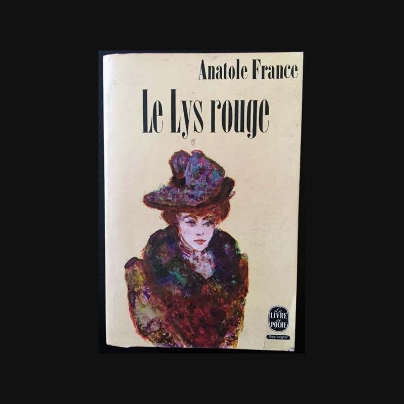 Le lys rouge de Anatole France aux éditions Calmann-Lévy