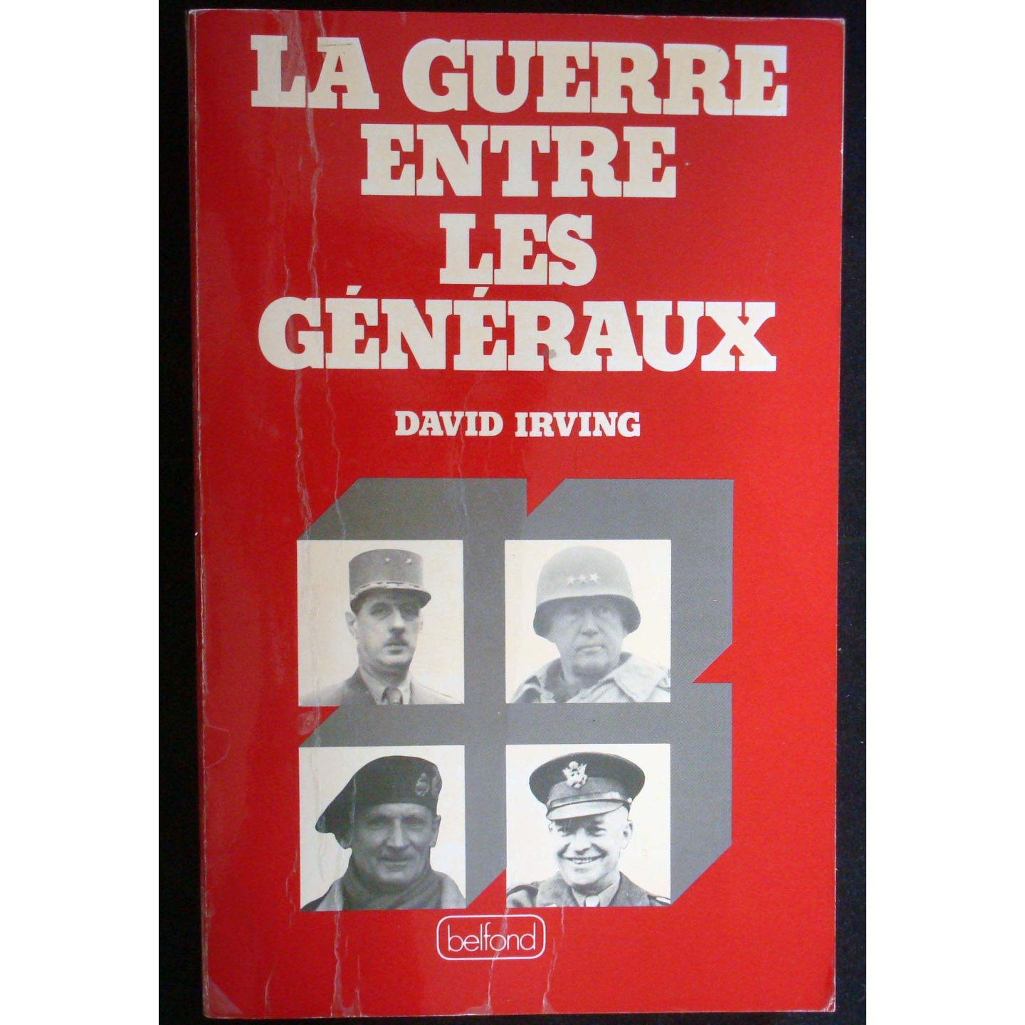 La guerre entre les généraux