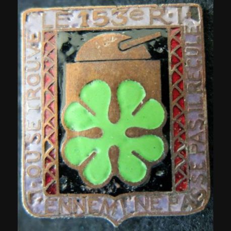 153° RIF insigne métallique 153° régiment d''infanterie de Forteresse